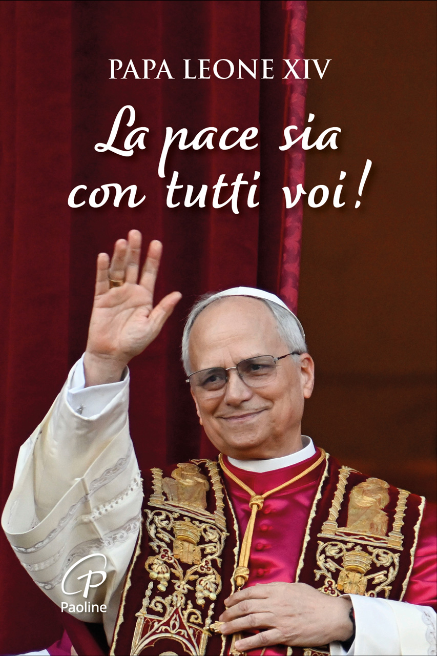 Paoline - La pace sia con tutti voi!