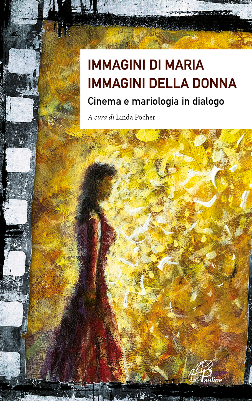 Paoline - Immagini di Maria, immagini della donna